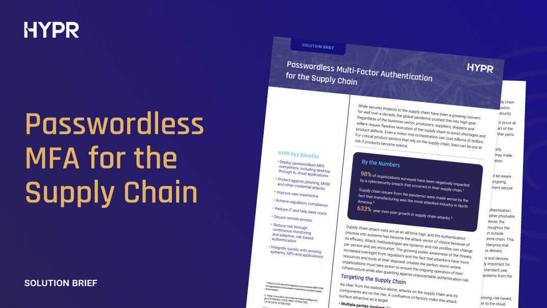 Passwordless MFA for the Supply Chain Solution Brief | HYPR